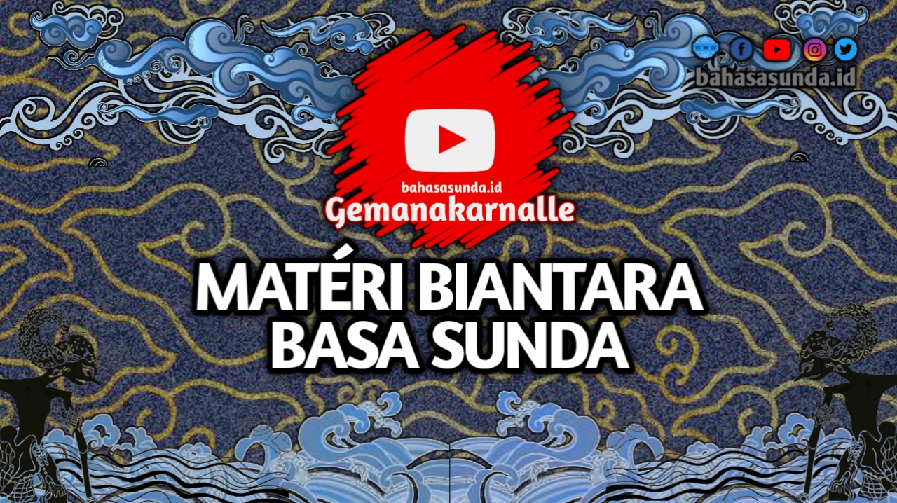 BIANTARA SUNDA Archives - bahasasunda.id